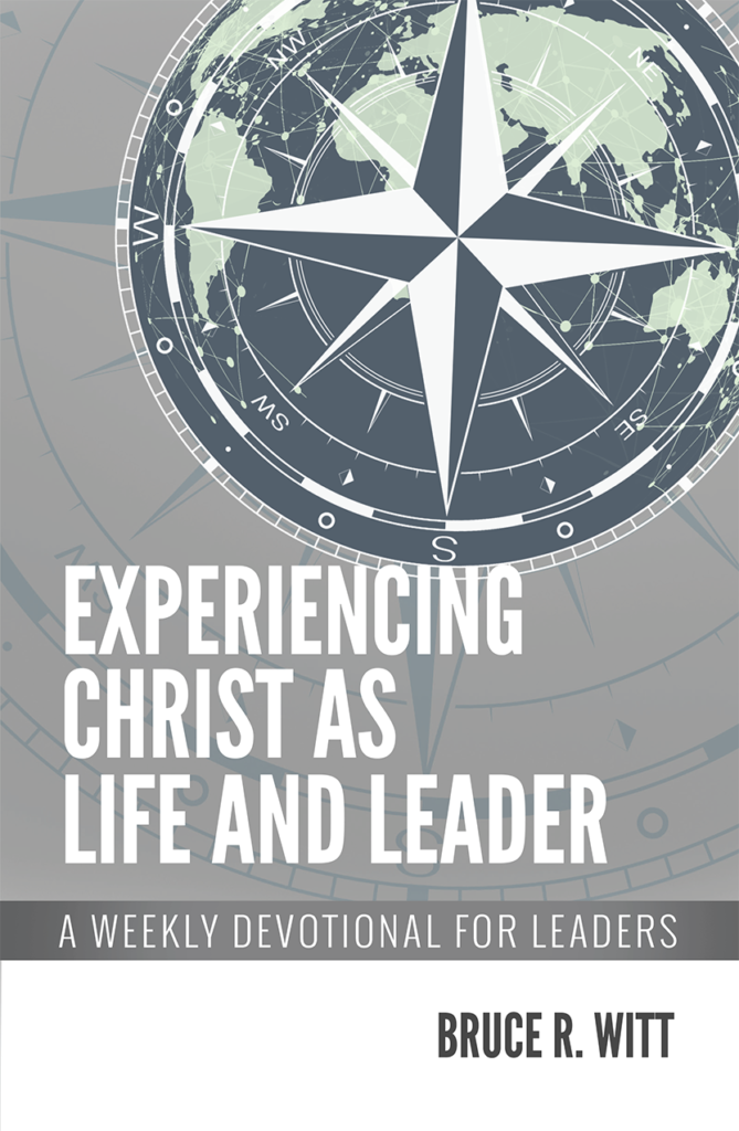 Experiencing Christ as Life and Leader – Leadership Revolution